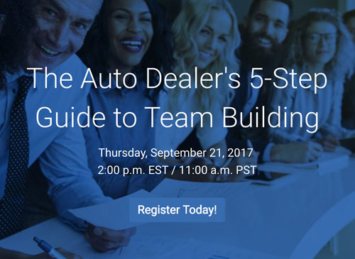 Webinar: The Auto Dealer's 5-Step Guide to Team Building - Auto/Mate ...